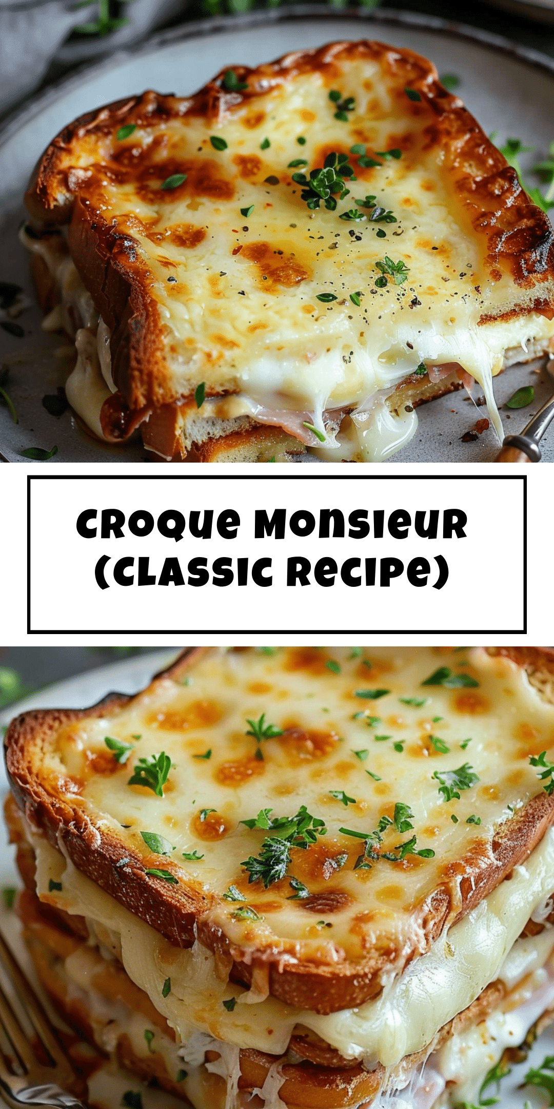 Croque Monsieur (Classic Recipe) | Just So Savory