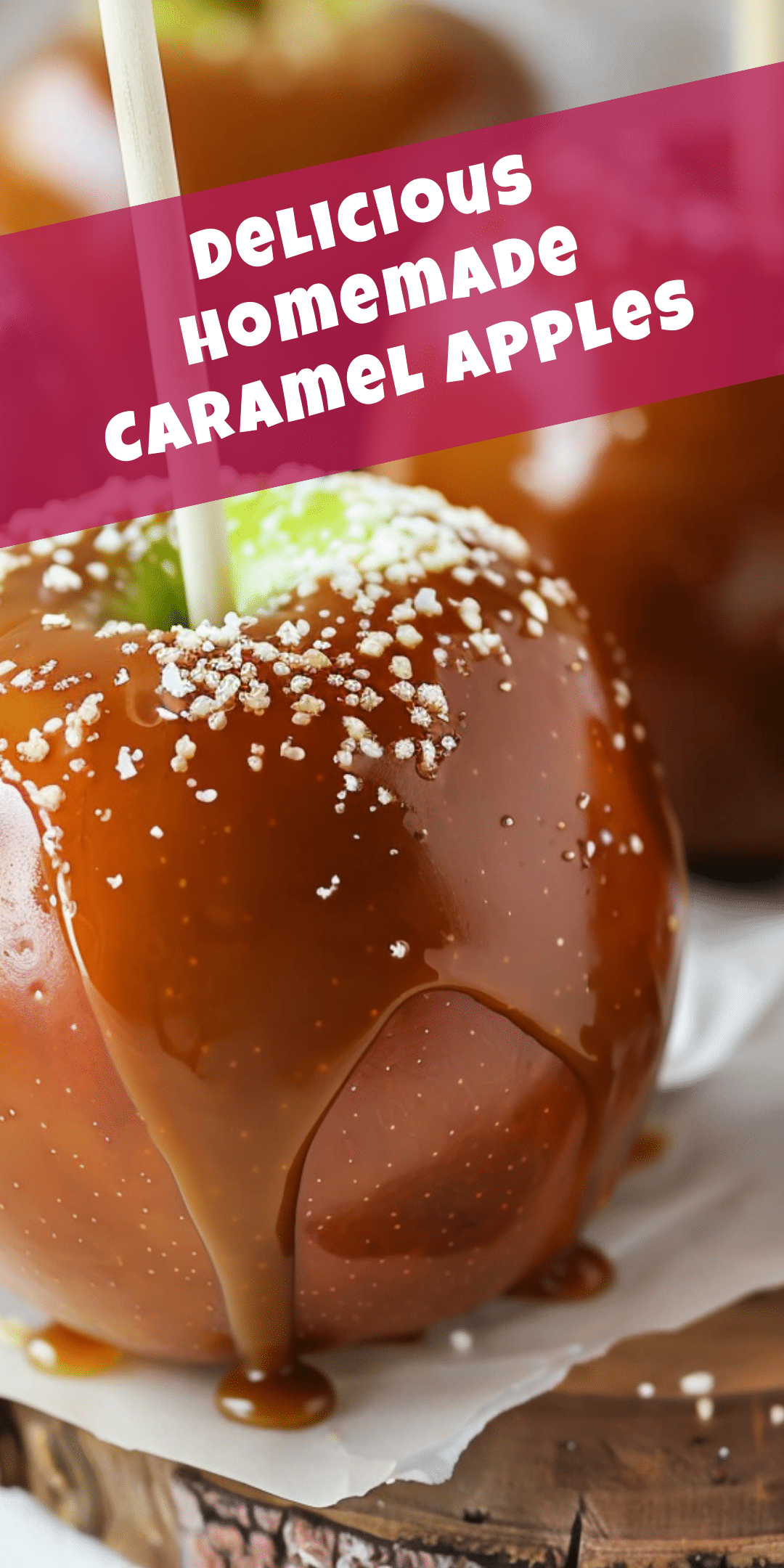 Delicious Homemade Caramel Apples | Just So Savory