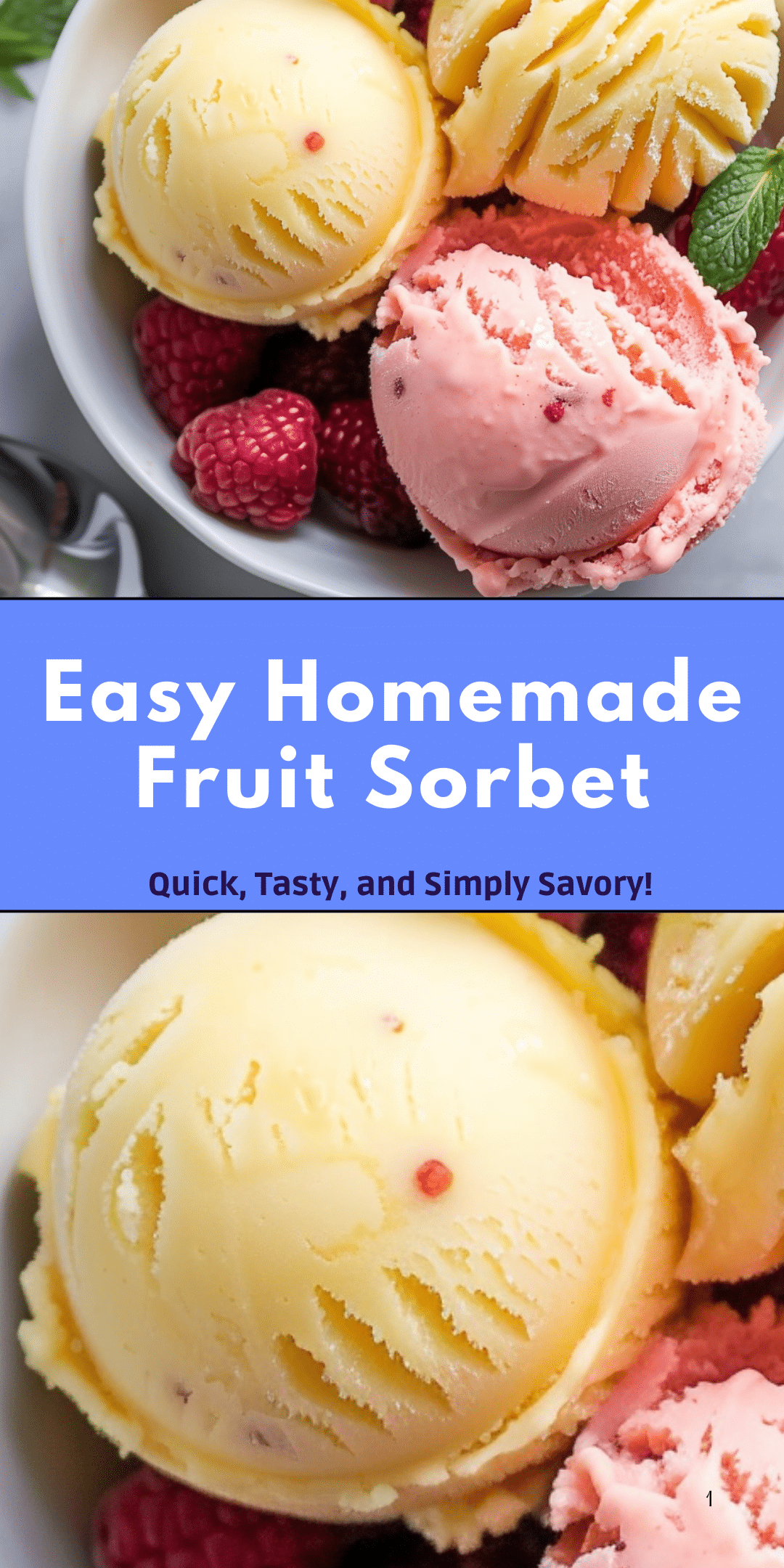 Easy Homemade Fruit Sorbet - Just So Savory