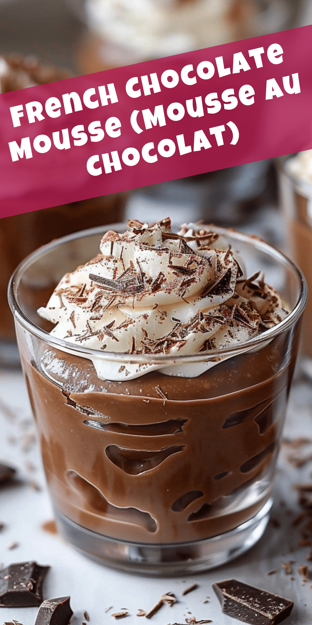 French Chocolate Mousse (Mousse Au Chocolat) - Just So Savory