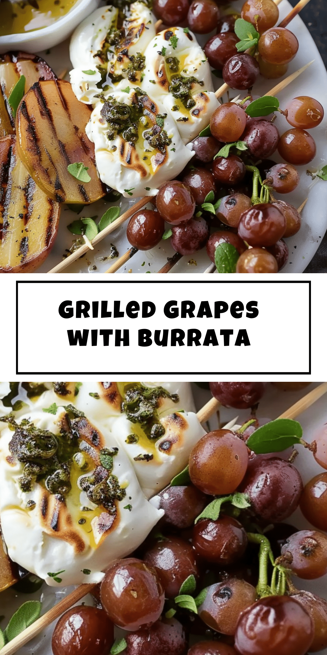 Grilled Grapes with Burrata | Just So Savory