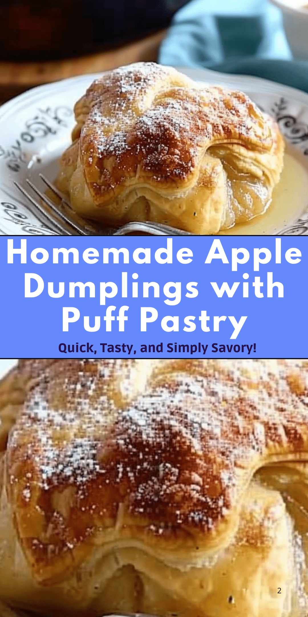 Homemade Apple Dumplings with Puff Pastry | Just So Savory