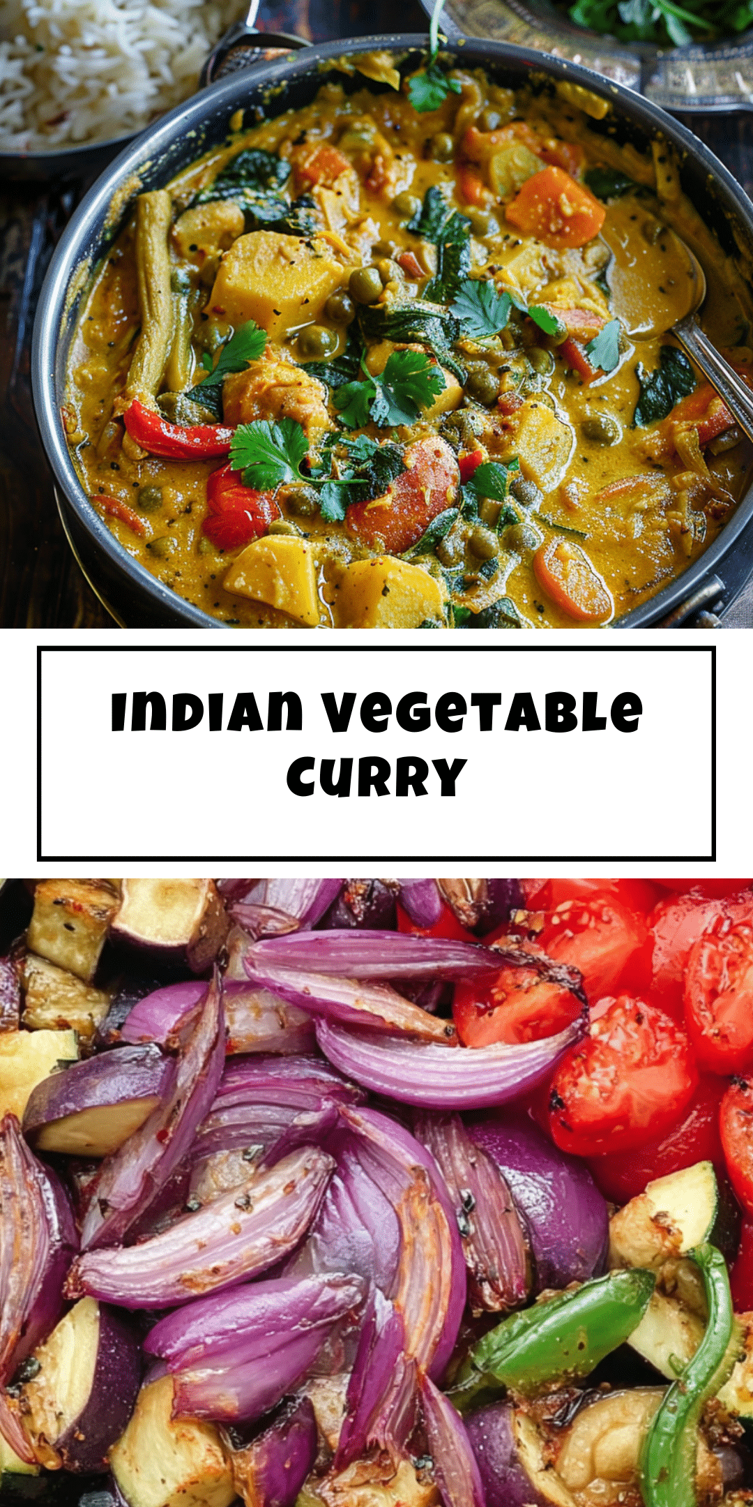 Indian Vegetable Curry | Just So Savory