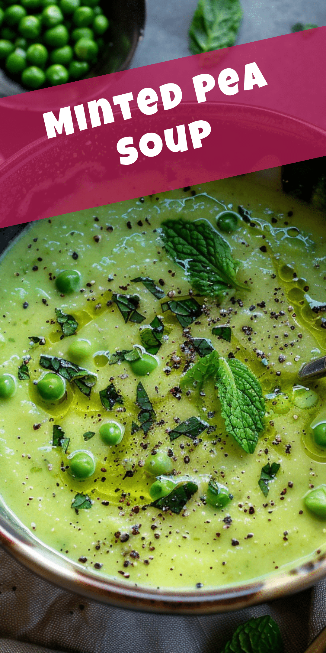 Minted Pea Soup | Just So Savory