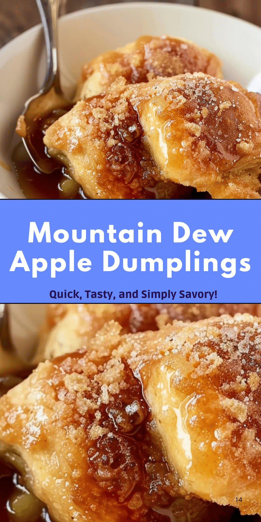 Mountain Dew Apple Dumplings | Just So Savory