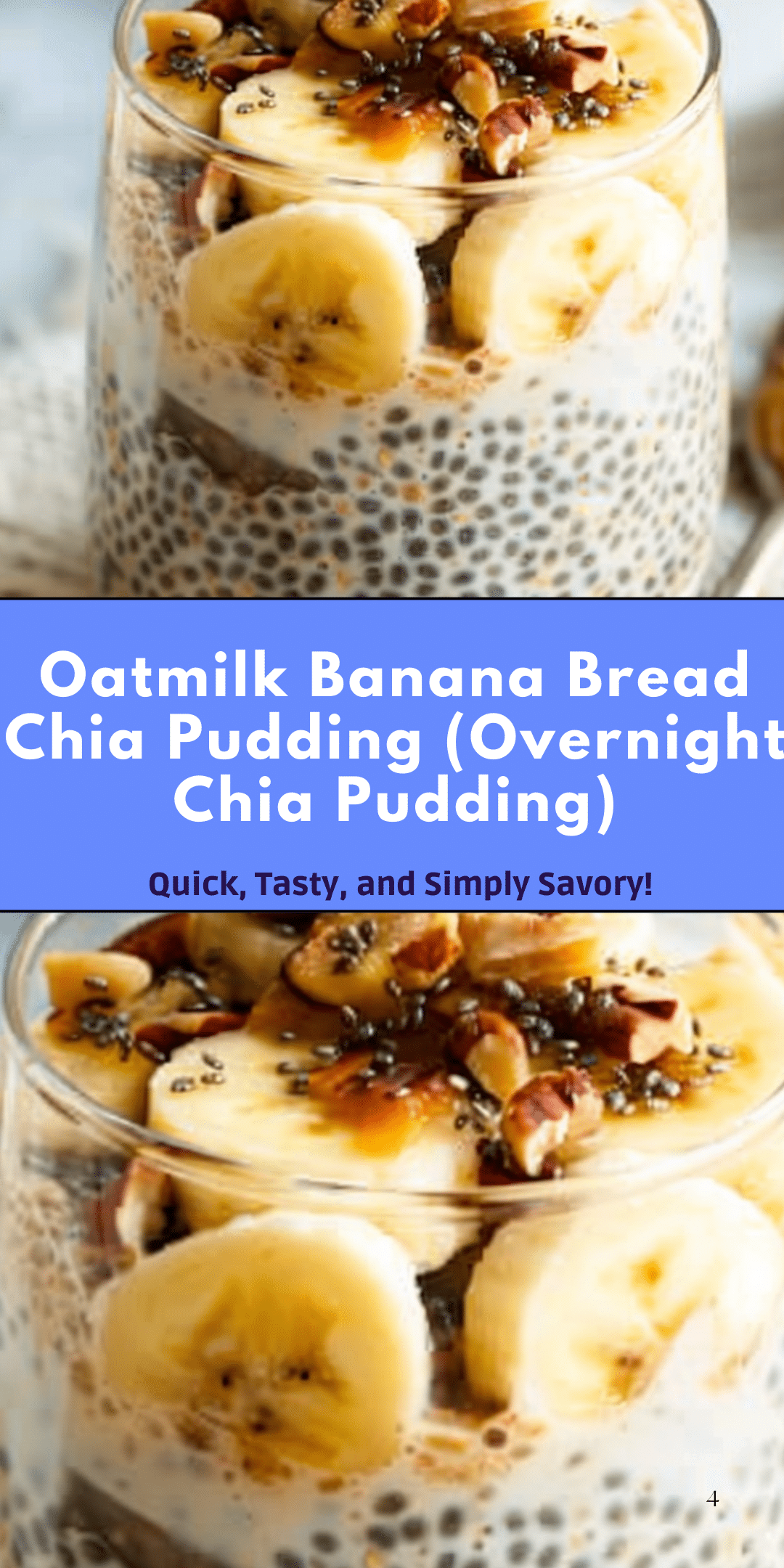 Oatmilk Banana Bread Chia Pudding (Overnight Chia Pudding) | Just So Savory
