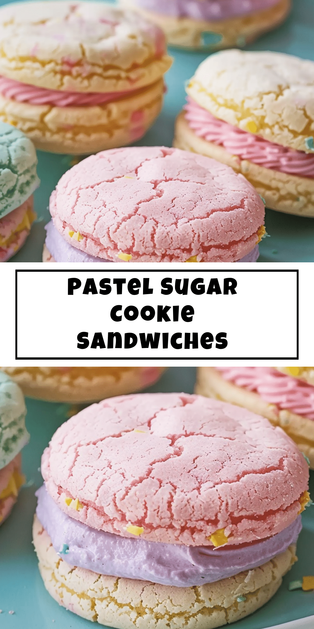 Pastel Sugar Cookie Sandwiches | Just So Savory