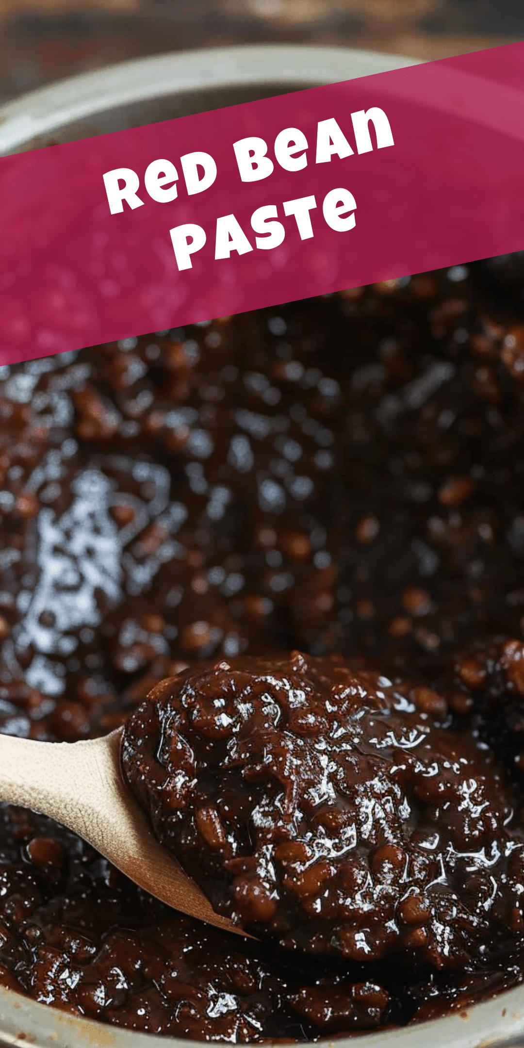 Red Bean Paste | Just So Savory