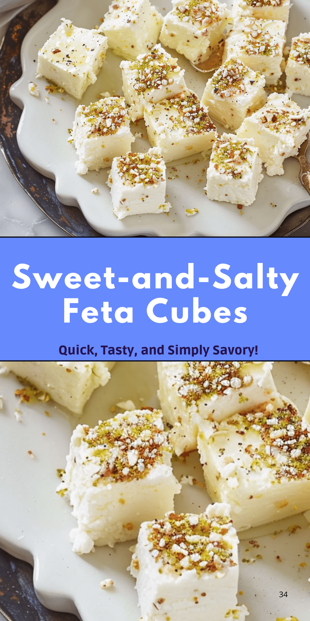 Sweet-and-Salty Feta Cubes | Just So Savory