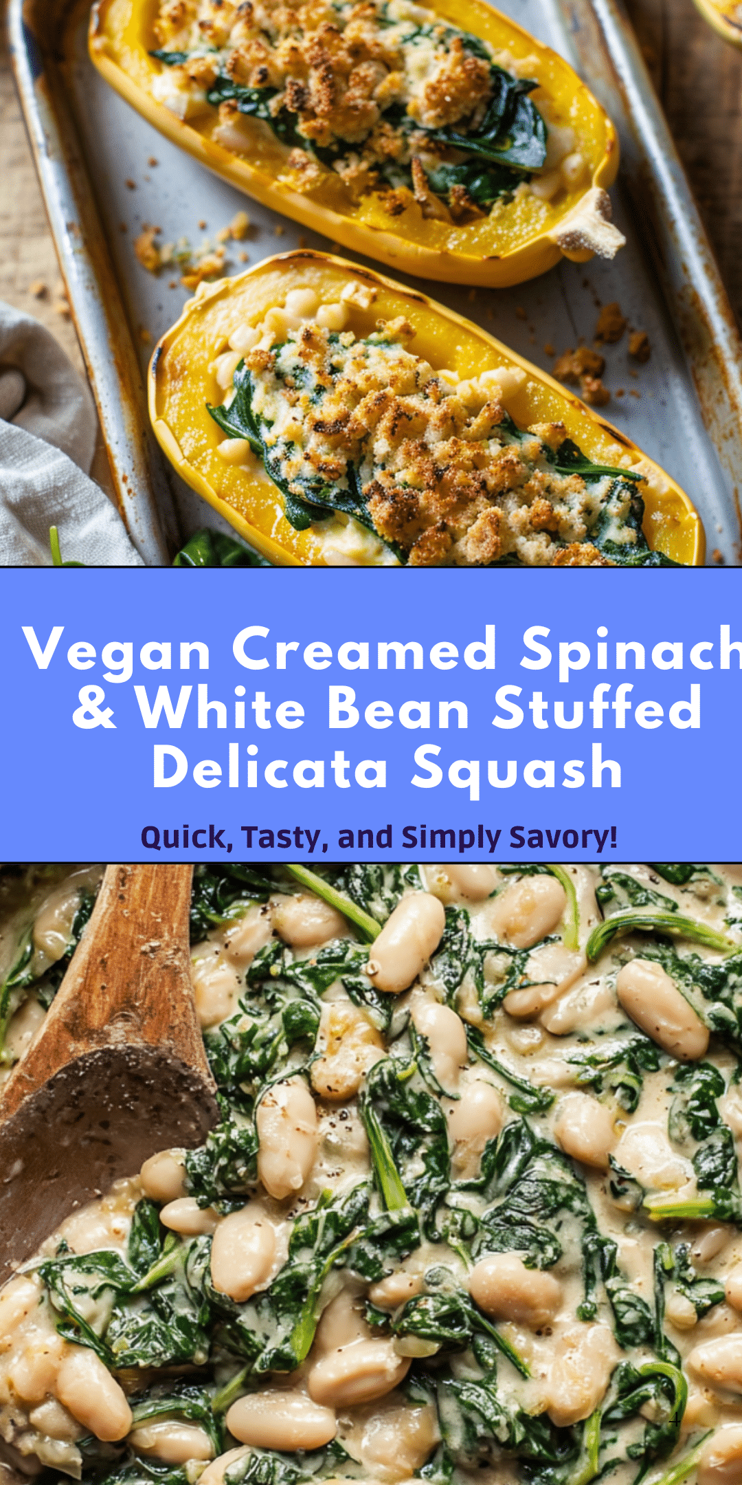 Vegan Creamed Spinach & White Bean Stuffed Delicata Squash | Just So Savory