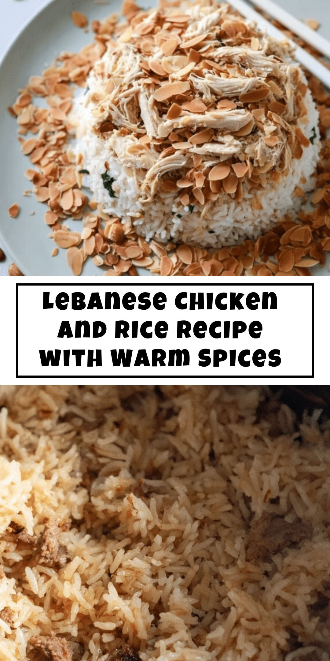 Lebanese Chicken and Rice (Riz a Djej) – Aromatic Middle Eastern Classic
